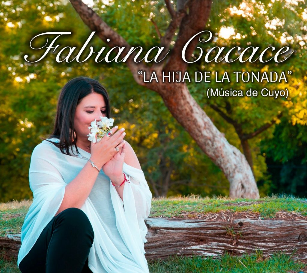 Fabiana Cacace lanzó su disco solista “La Hija de la Tonada” con la ...